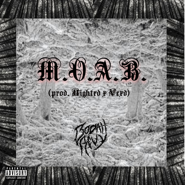 M.O.A.B. - Single by BODAH REVY | Spotify