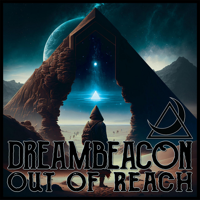 Out Of Reach - song by Dream Beacon | Spotify