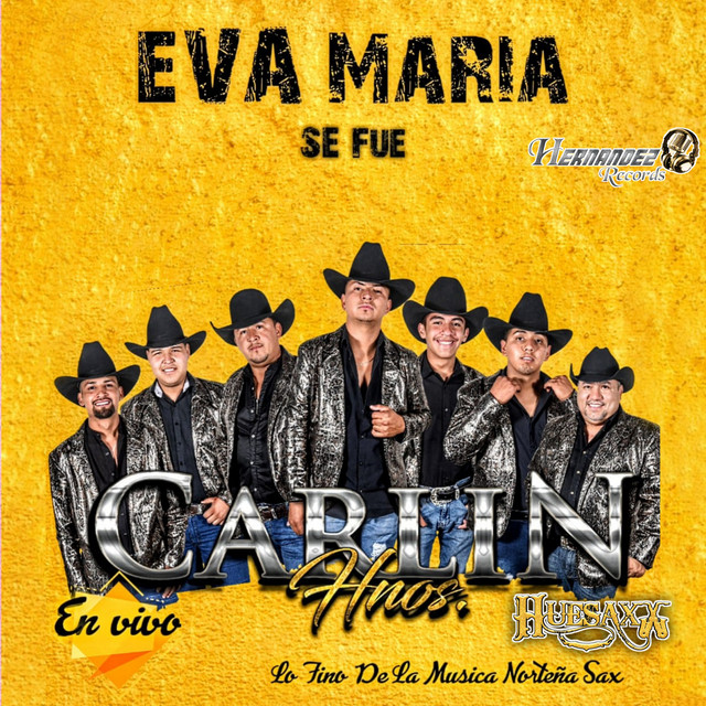 Eva Maria Se Fue - Single by Hnos Carlin | Spotify