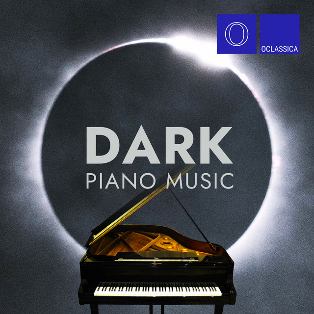 Dark Piano Music - Compilation by Various Artists | Spotify