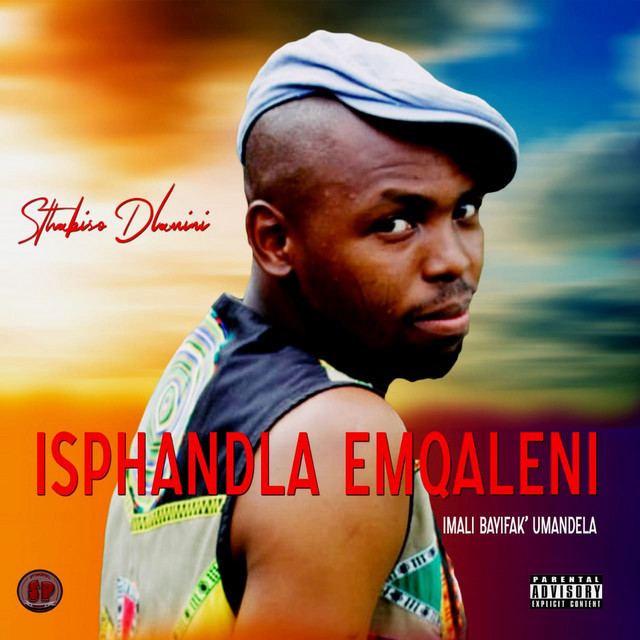 Isphandla Emqaleni - Single by Sthabiso Dlamini | Spotify