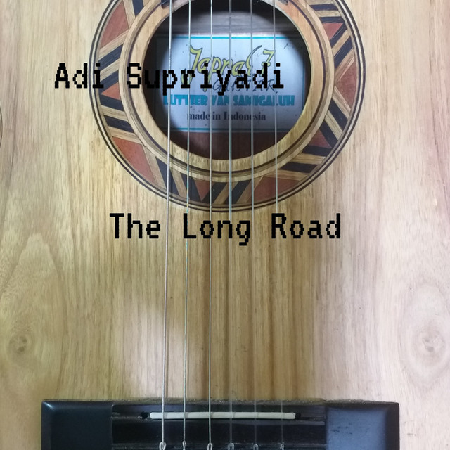 The Long Road - Single by Adi Supriyadi | Spotify