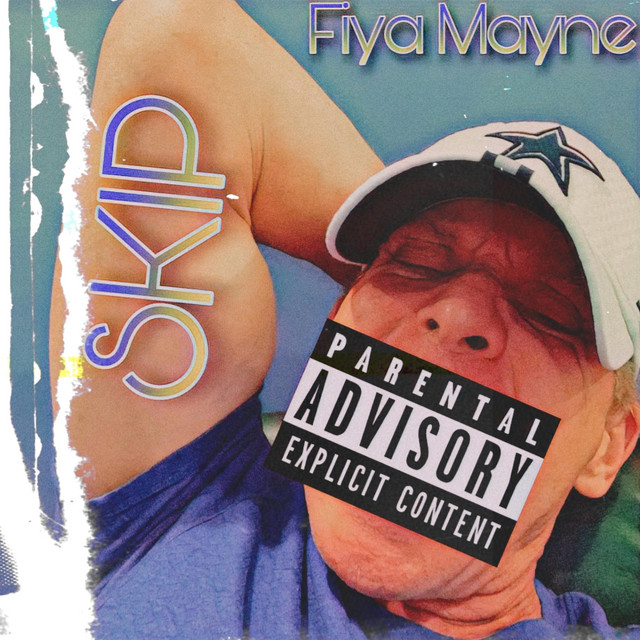 SKIP - Single by Fiya Mayne | Spotify