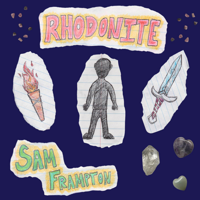 Rhodonite - song and lyrics by Sam Frampton | Spotify