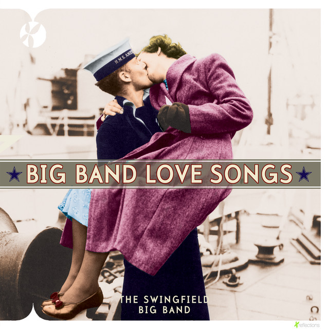 Big Band Love Songs Album By Steve Wingfield Spotify