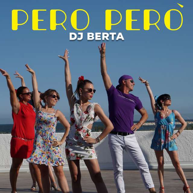 Pero però (Line dance) - Single by Dj Berta | Spotify