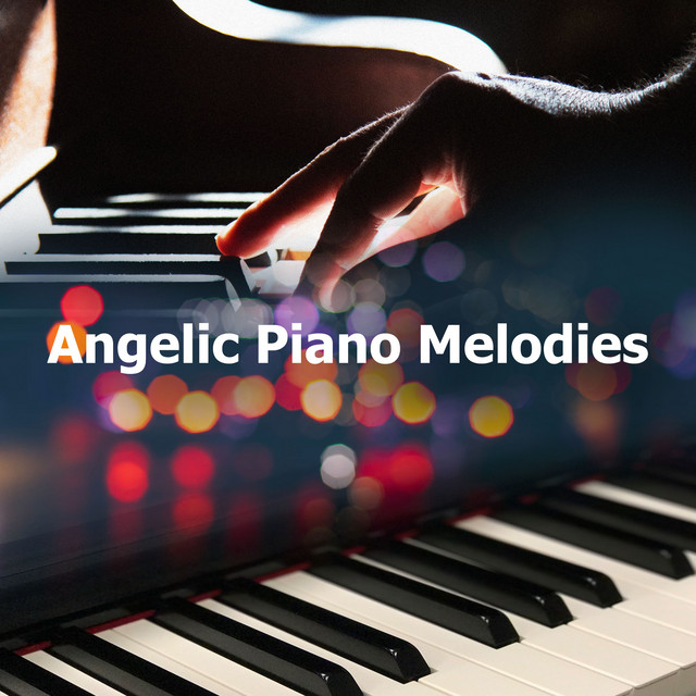 Angelic Piano Melodies - Album by Soft Piano | Spotify