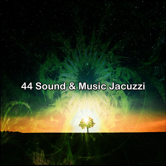 44 Sound & Music Jacuzzi - Album by Calming Music Academy | Spotify