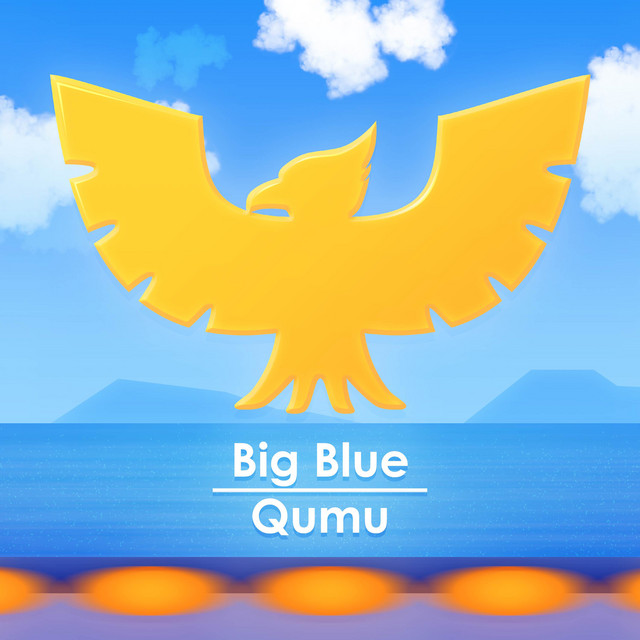 Big Blue (From "F-Zero") - Single by Qumu | Spotify