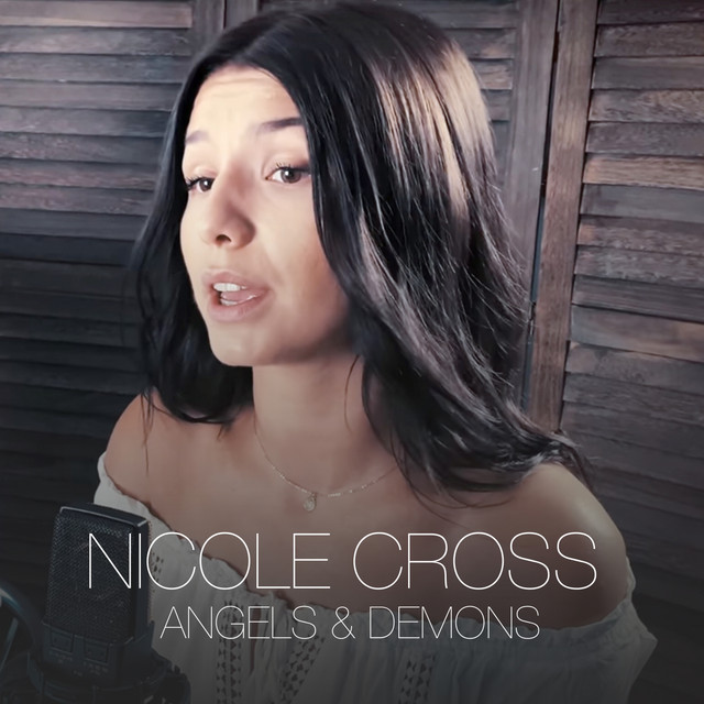 Angels & Demons - Single by Nicole Cross | Spotify