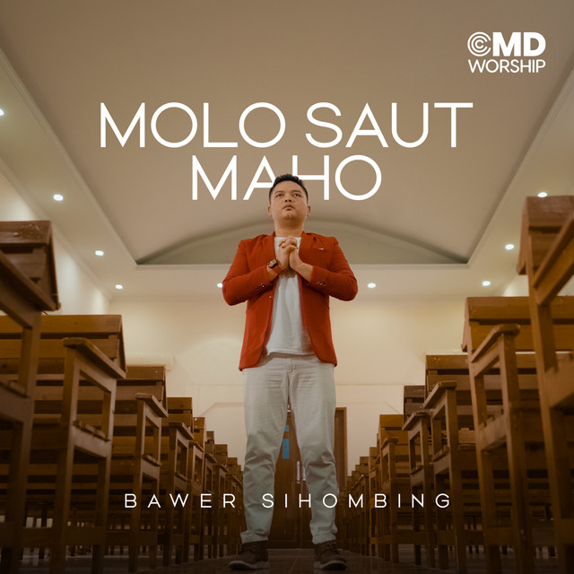 Molo Saut Maho - song and lyrics by Bawer Sihombing | Spotify