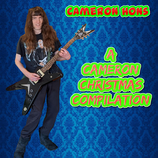 A Cameron Christmas Compilation - Album by Cameron Hons | Spotify