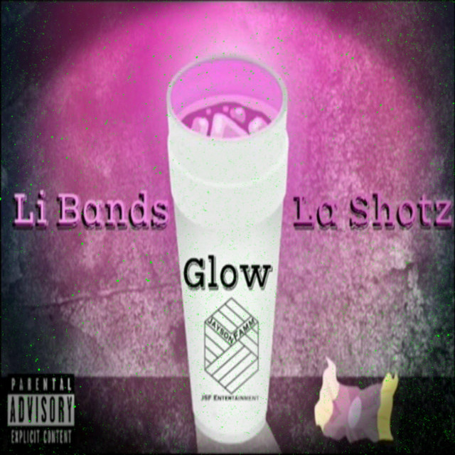 Glow - Single by Li Bands | Spotify