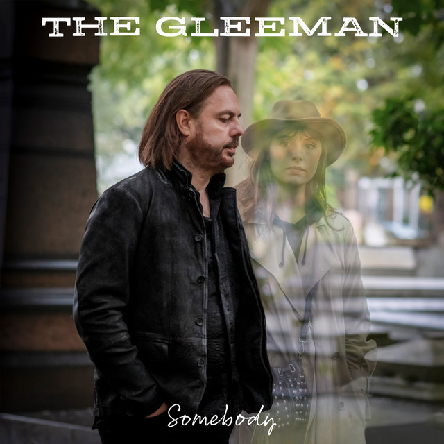 Somebody - Single by The Gleeman | Spotify