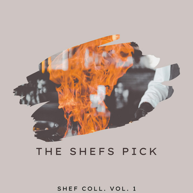 THE SHEFS PICK - EP by SHEF BEATS | Spotify