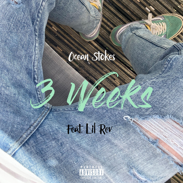 3 Weeks - Single by Ocean Stokes | Spotify