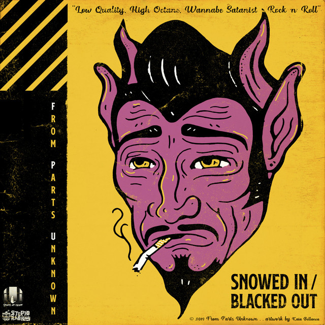 Snowed In / Blacked Out - song and lyrics by From Parts Unknown | Spotify