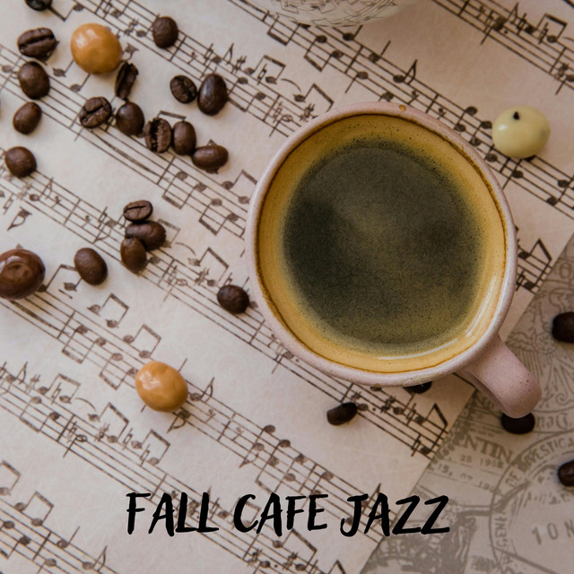 Fall Cafe Jazz: Cozy Lounge Background Music, Autumn Smooth Jazz ...