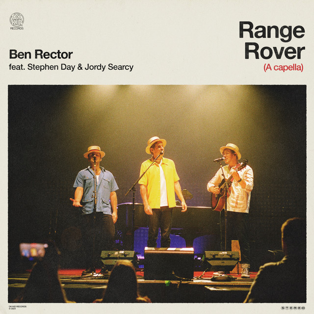 Range Rover (A Capella) - song and lyrics by Ben Rector, Stephen Day ...