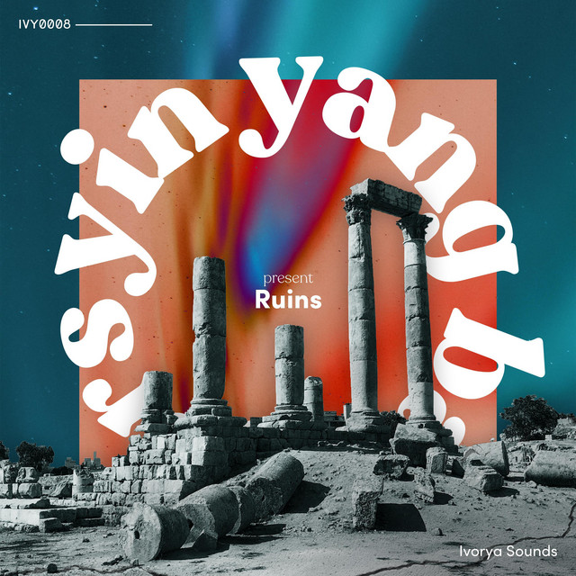 Ruins EP - EP by Yin Yang Bangers | Spotify