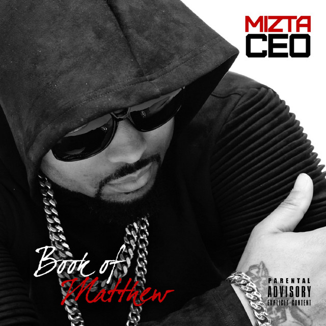 Book of Matthew - Album by Mizta CEO | Spotify