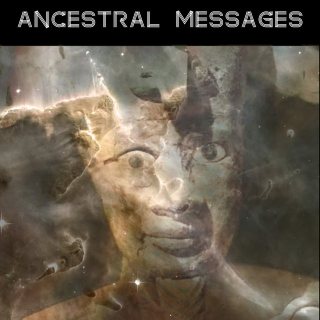 ANCESTRAL MESSAGES - Album by Acid Jazz Guitarist | Spotify