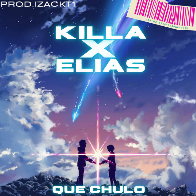 Que Chulo - song and lyrics by KillaBoy CL, Killa, Elias | Spotify