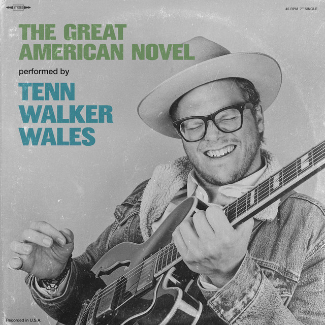 The Great American Novel - Single by Tenn Walker Wales | Spotify