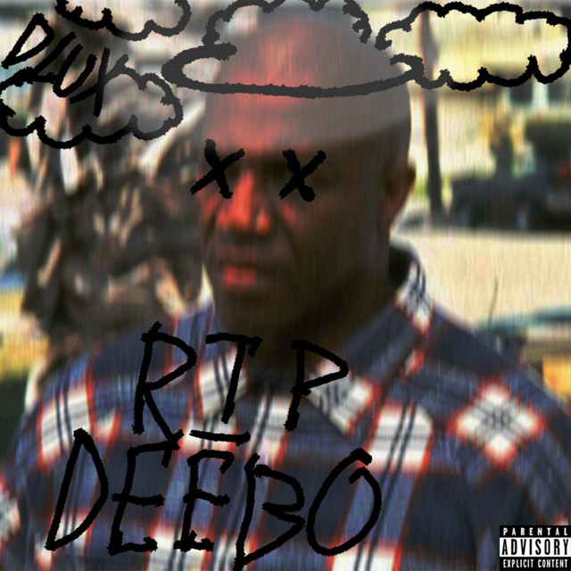RIP DEEBO - Single by Dlux | Spotify