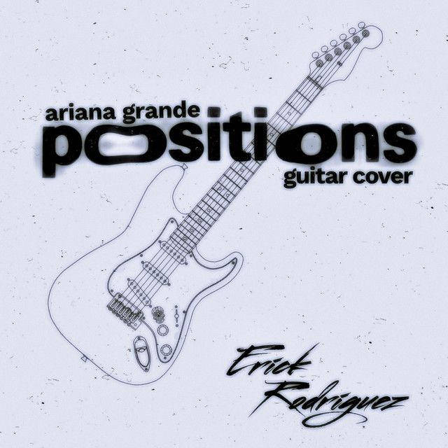 Positions - Single by Erick Rodriguez | Spotify