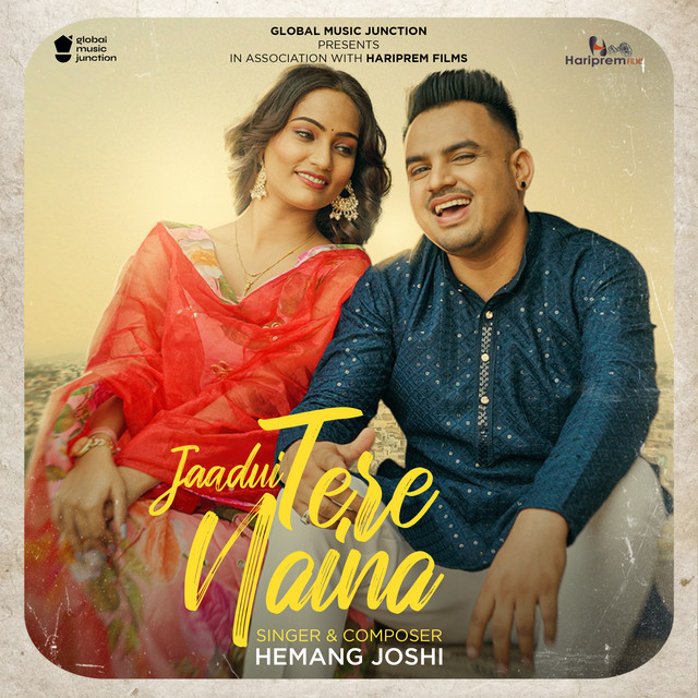Jaadui Tere Naina - song and lyrics by Hemang Joshi | Spotify