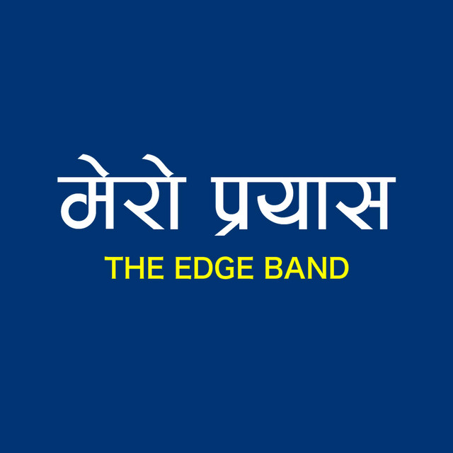 Prayas - Single by The Edge Band, Nepal | Spotify