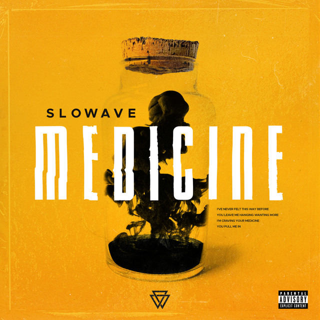 Medicine - Album by SLOWAVE | Spotify