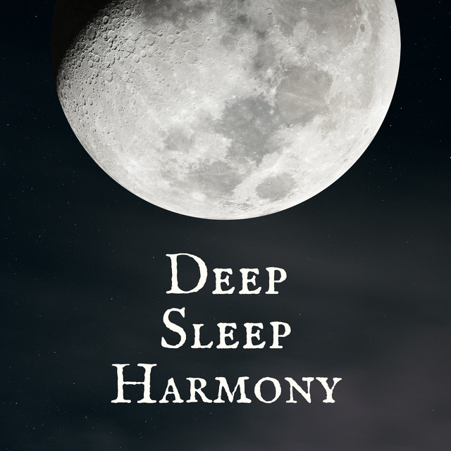 Deep Sleep Harmony: Delta Waves & Binaural Beats for Ultimate ...