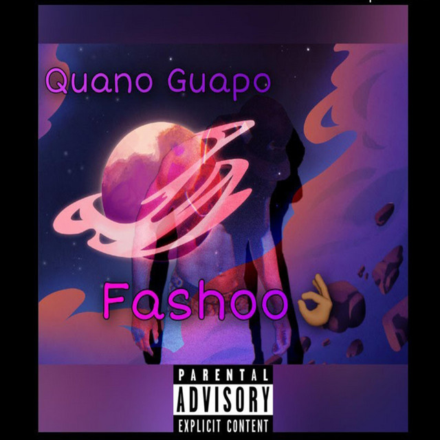 Fashoo - Single by Quano Guapo | Spotify