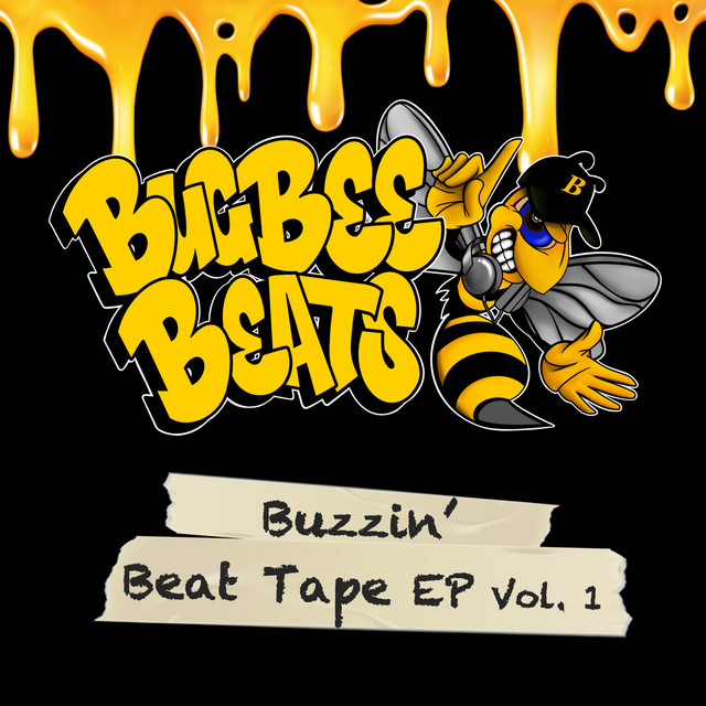 BugBee Beats Buzzin Beat Tape EP Vol. 1 - EP by BugBee Beats | Spotify