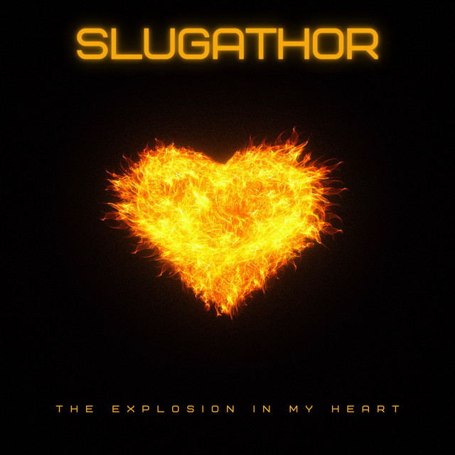 The Explosion in My Heart - Album by Slugathor | Spotify