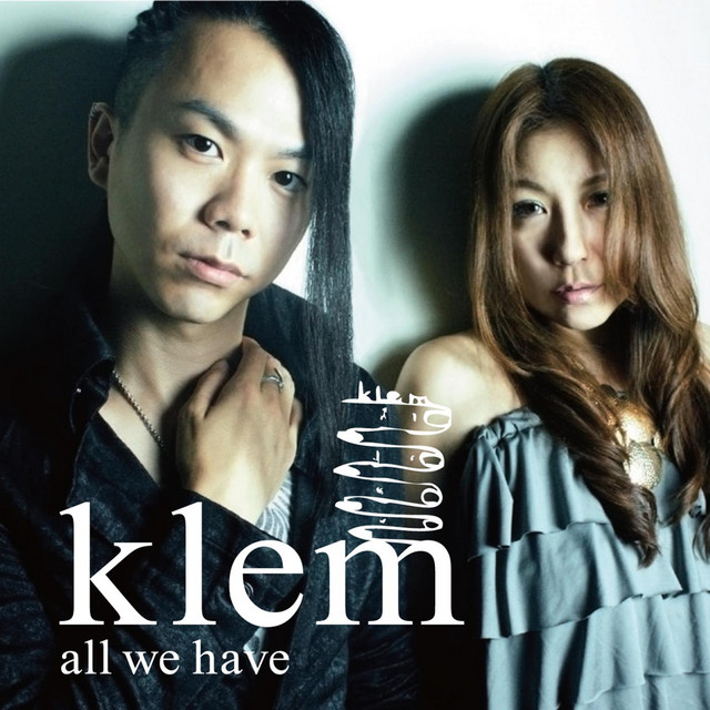 all we have - Album by Klem | Spotify