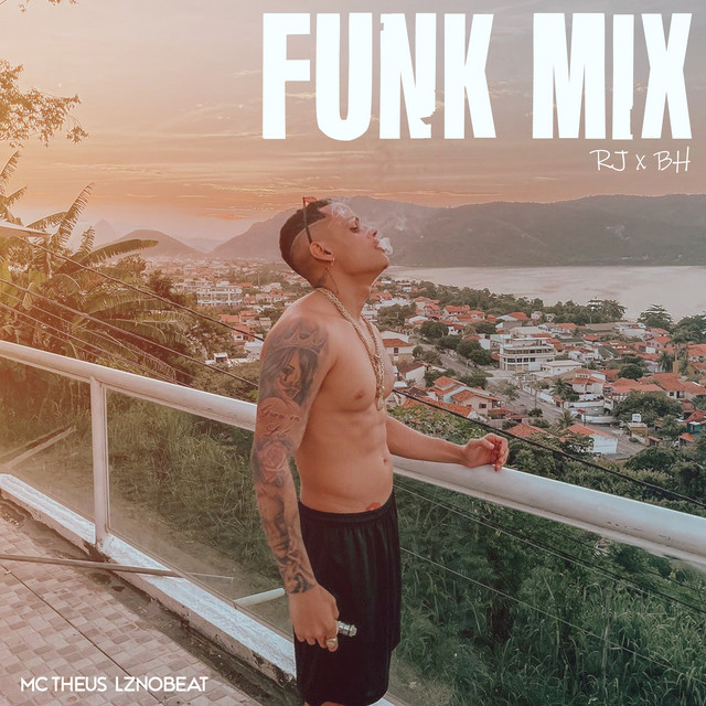 Funk Mix – Album de Mc Theus | Spotify