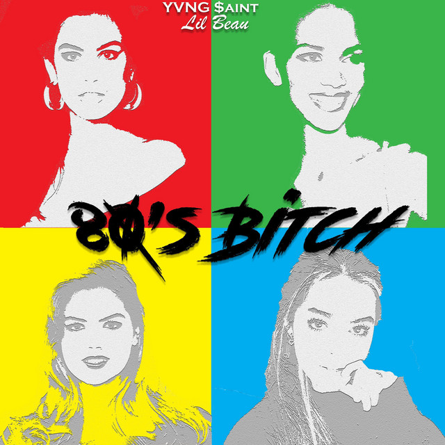 80s Bitch Single De Lil Beau Spotify