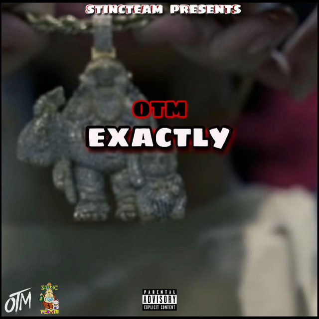Exactly - Single by OTM | Spotify