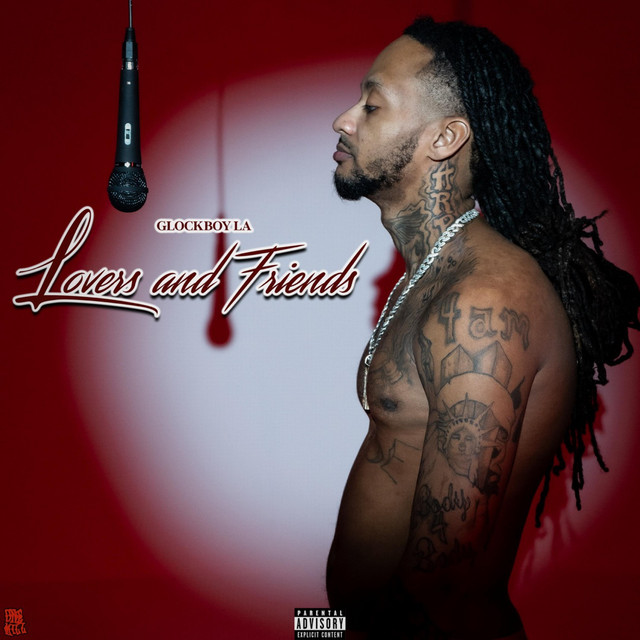 Glockboy LA (Lovers and friends) - Single by Glockboy LA | Spotify
