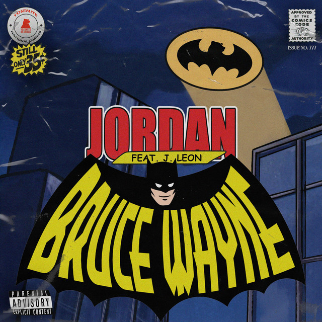 Bruce Wayne - Single by Jordan | Spotify