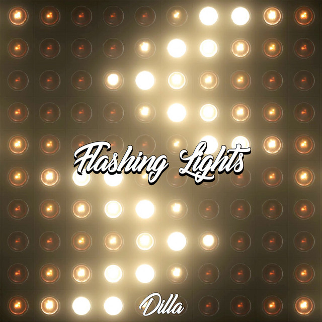 Flashing Lights - Single by Dilla | Spotify