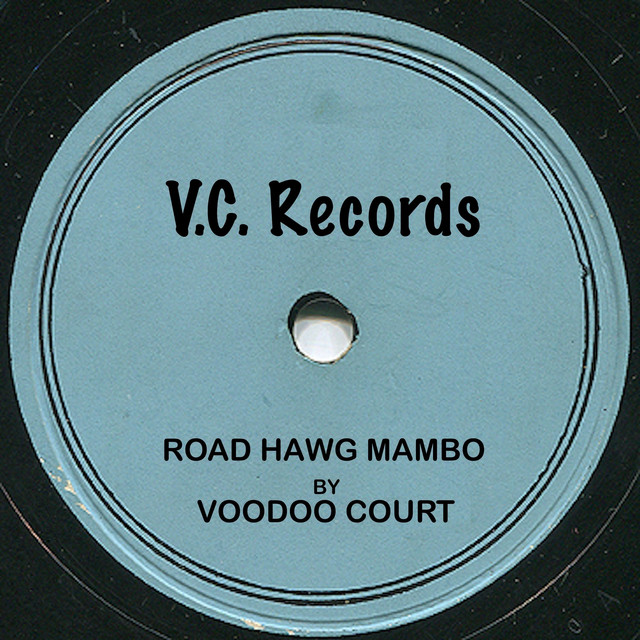 Road Hawg Mambo - Single by Voodoo Court | Spotify