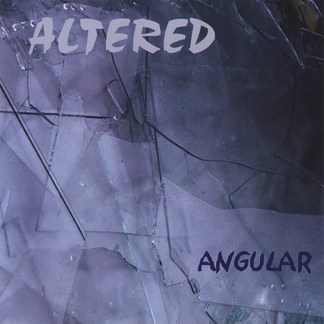 Angular - Album by Altered | Spotify