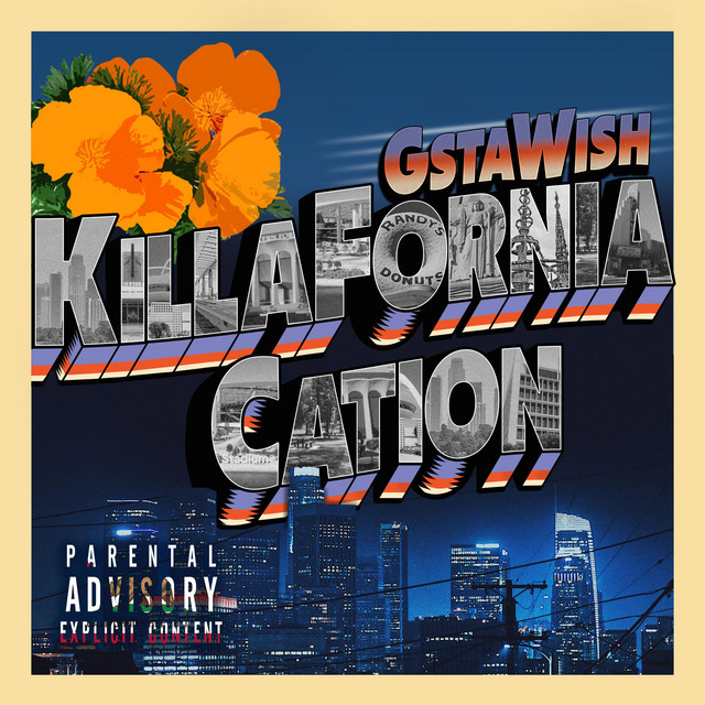 Killaforniacation(freestyle) - Single by G'sta Wish | Spotify