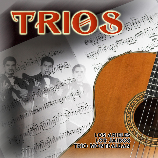 Tríos - Album by Trio Monte Alban | Spotify