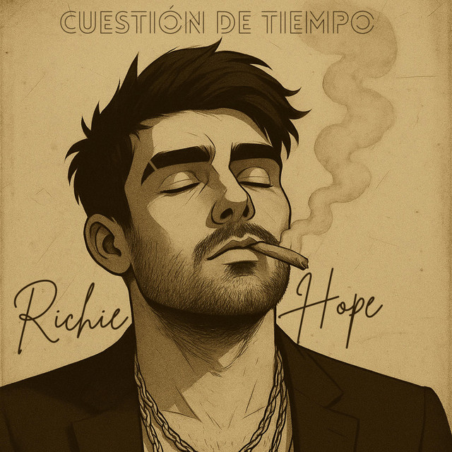 Cuestión de Tiempo - Single by Richie Hope | Spotify