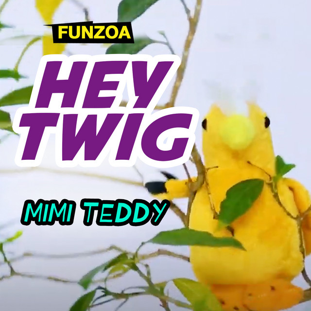 Hey Twig - Single by Mimi Teddy | Spotify